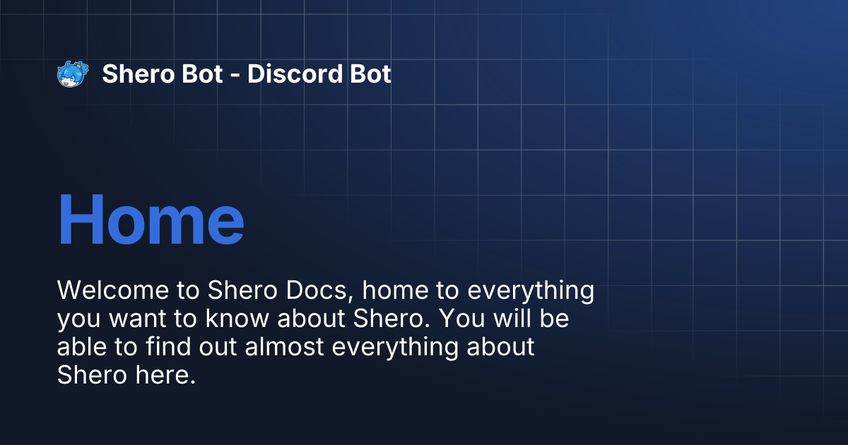 Home | Shero Bot - Discord Bot